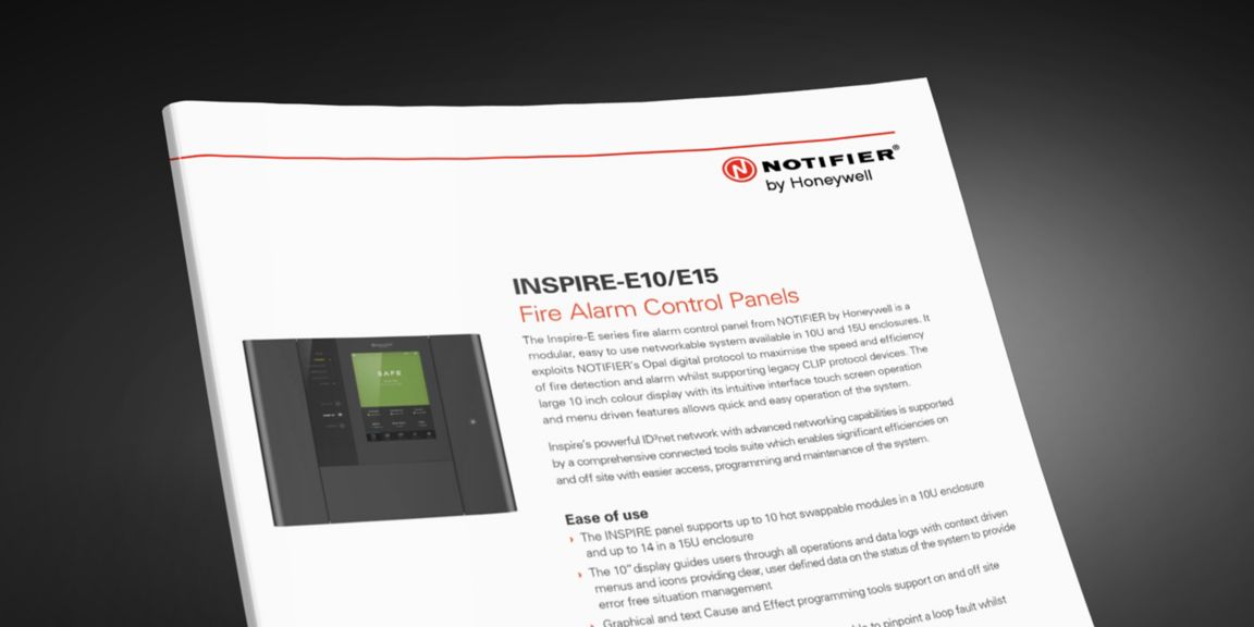 NOTIFIER INSPIRE™ EFFICIENT. SCALABLE. CONNECTED.